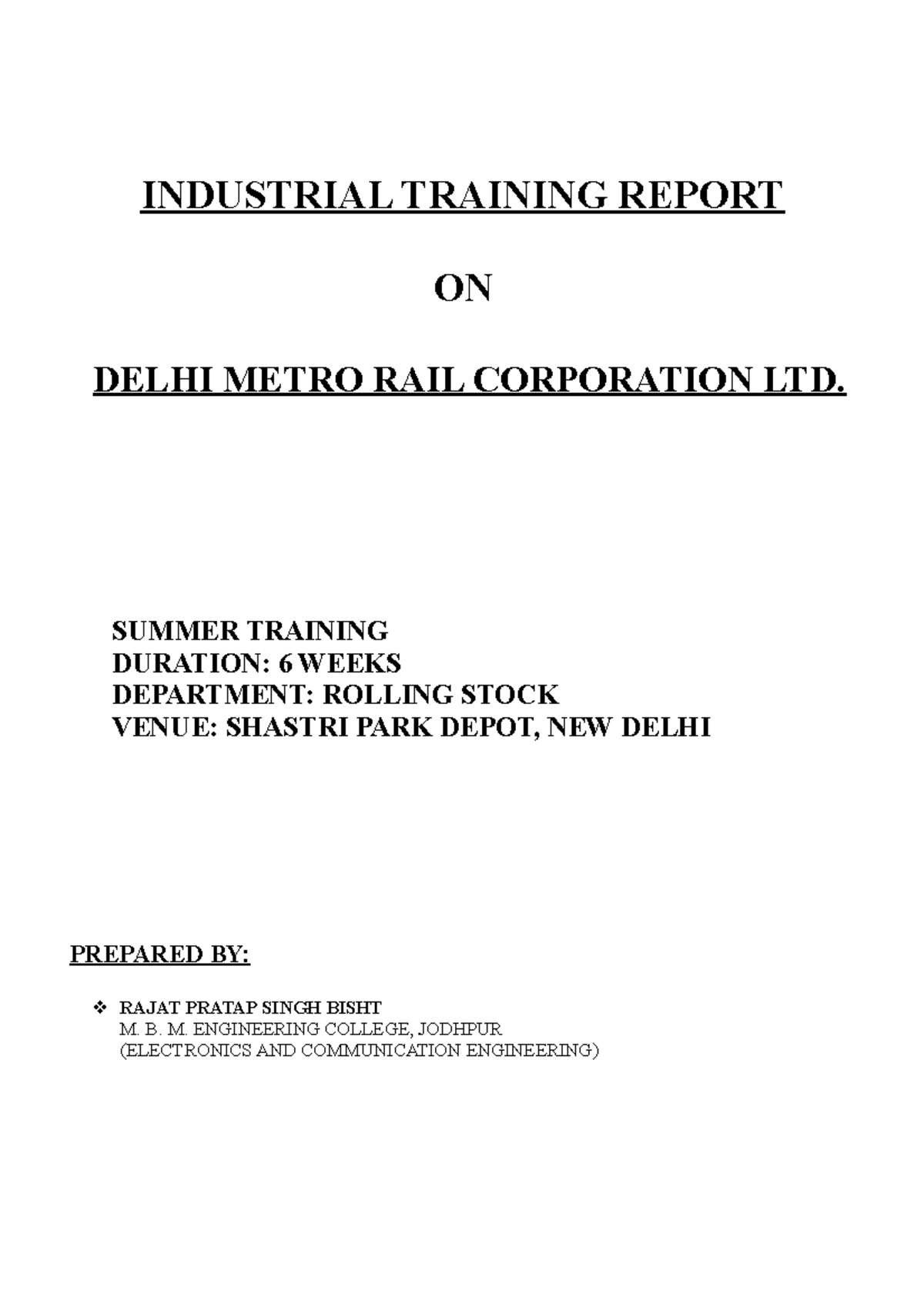Industrial Training Report ON Delhi METR - INDUSTRIAL TRAINING REPORT ...