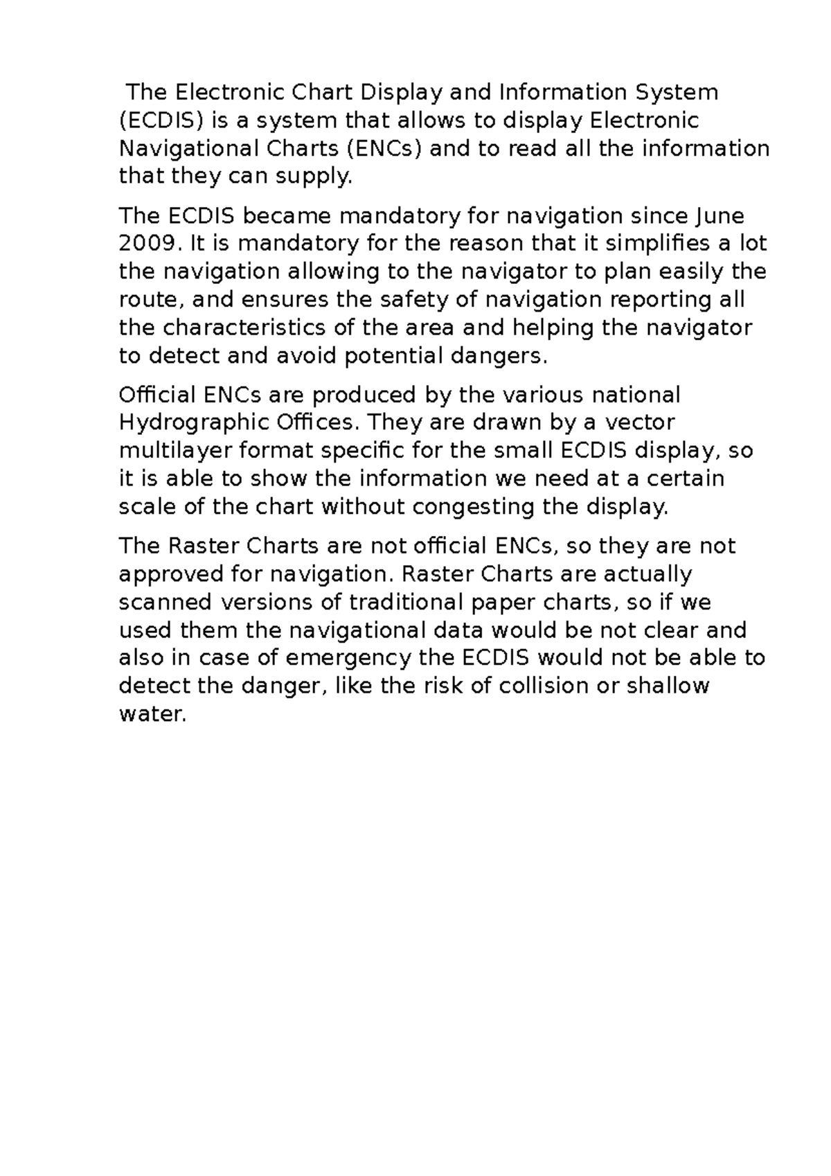 Electronic Chart Display and Information System (ECDIS) - The ECDIS ...