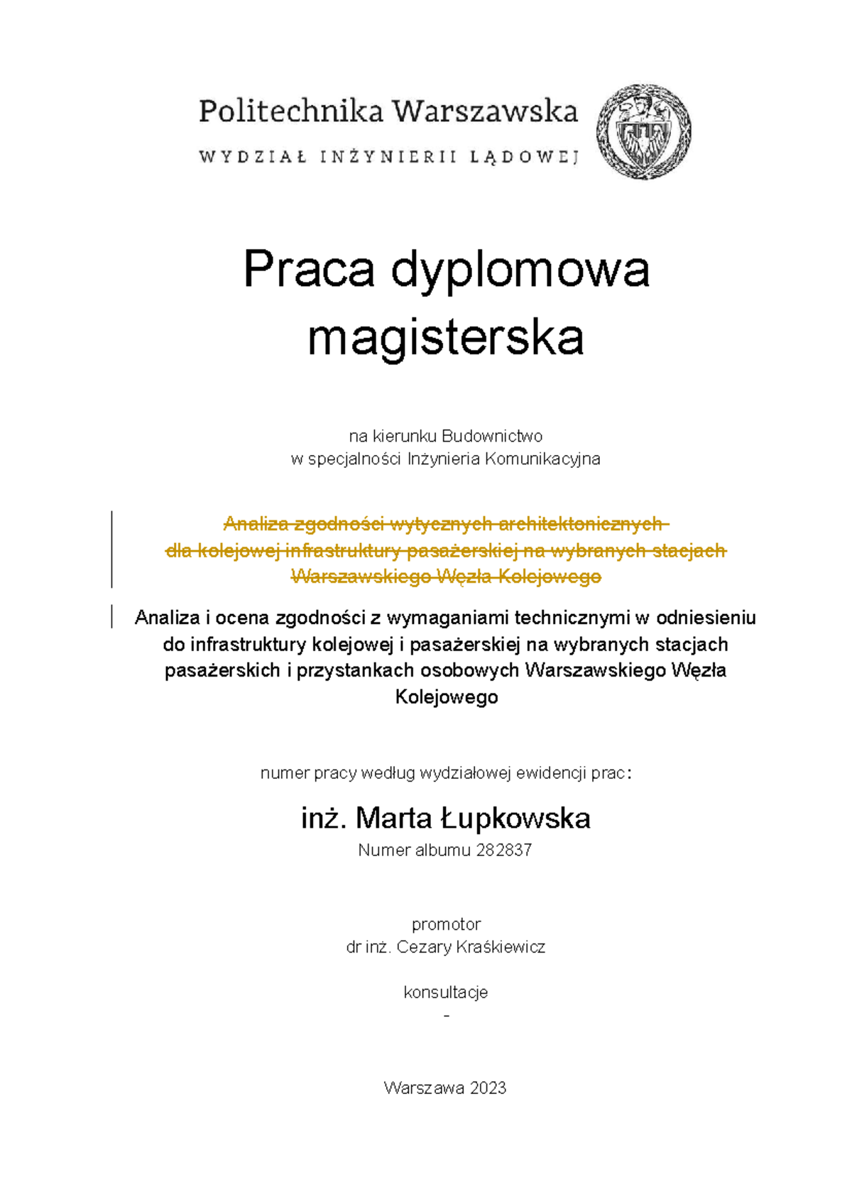 Wysokości peronów - Praca dyplomowa magisterska na kierunku Budownictwo w specjalności ...