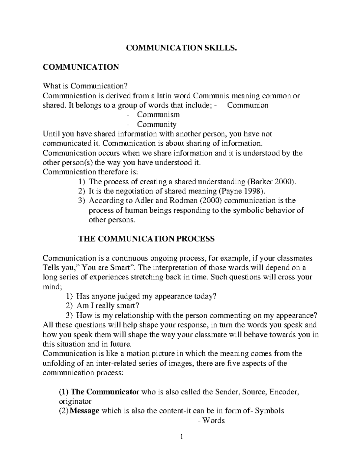 Com Skills Notes COMMUNICATION SKILLS COMMUNICATION What Is