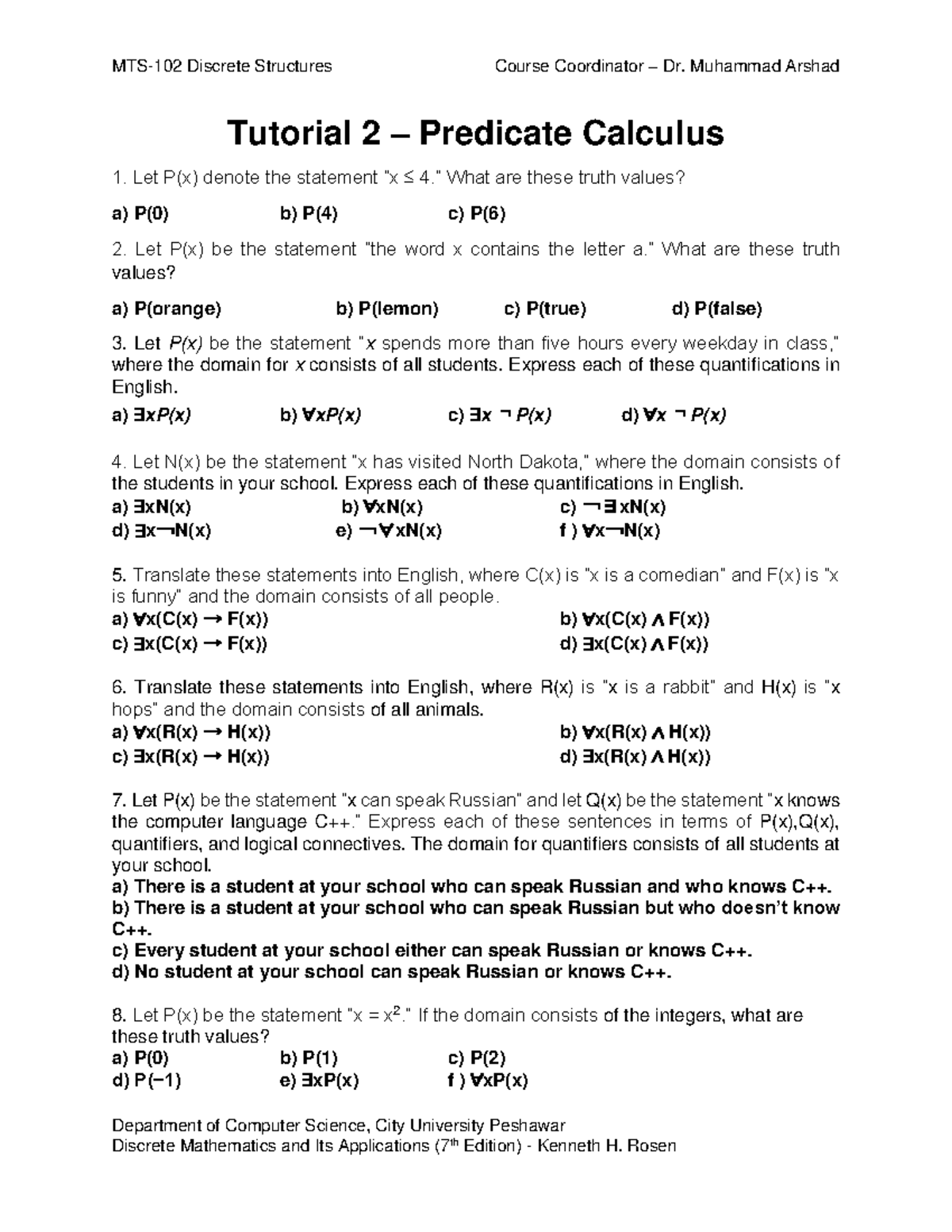 Tutorial 2 Predicate Calculus Mts 102 Discrete Structures Course Coordinator Dr Muhammad