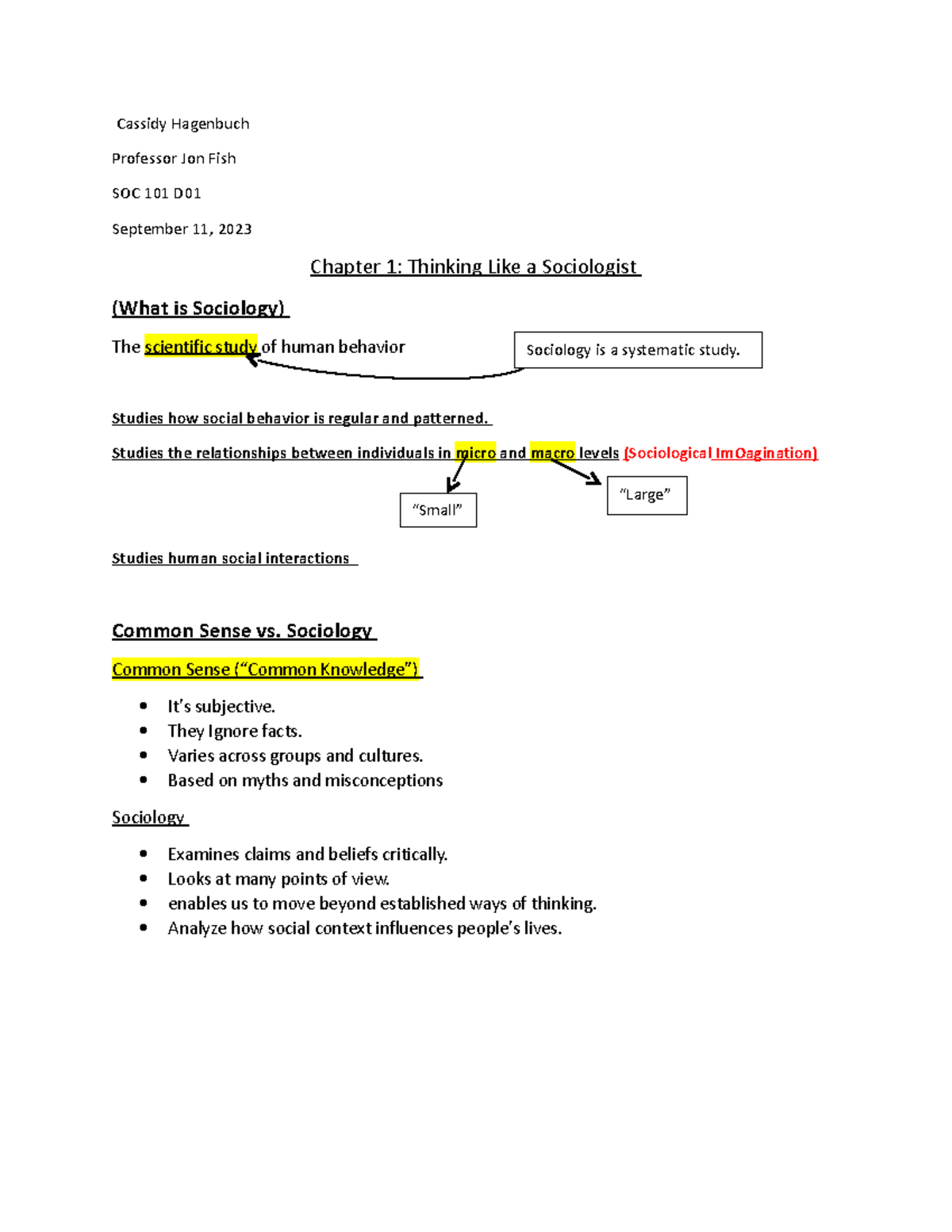 SOC 101 Chapter 1 Lecture Notes (9-11) - Cassidy Hagenbuch Professor ...
