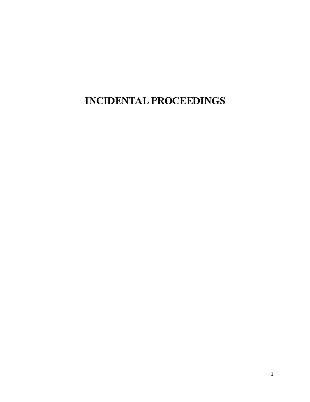 Assigment incidental Proceedings - INCIDENTAL PROCEEDINGS INDEX Sr. No. Particulars Page No. 1 ...
