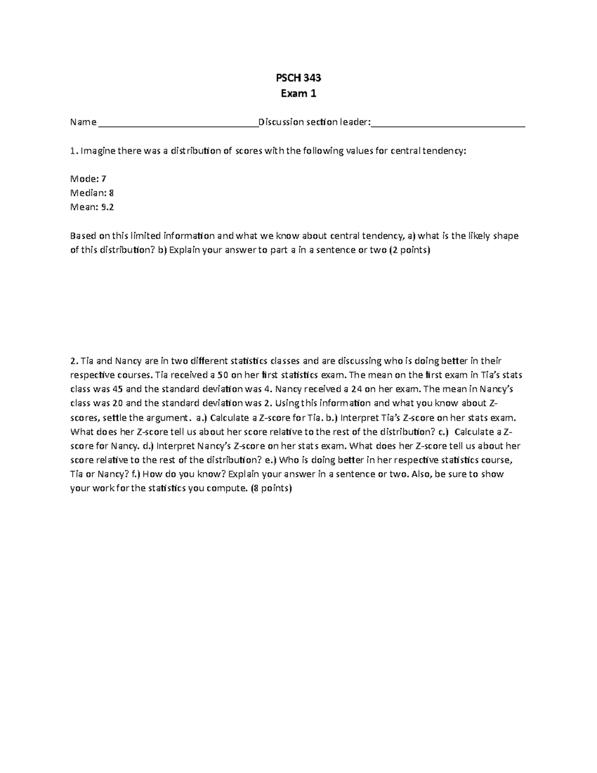 PSCH 343 Sample Exam 1 Sp21 - PSCH 343 Exam 1 Name _Discussion section leader: Imagine there was ...