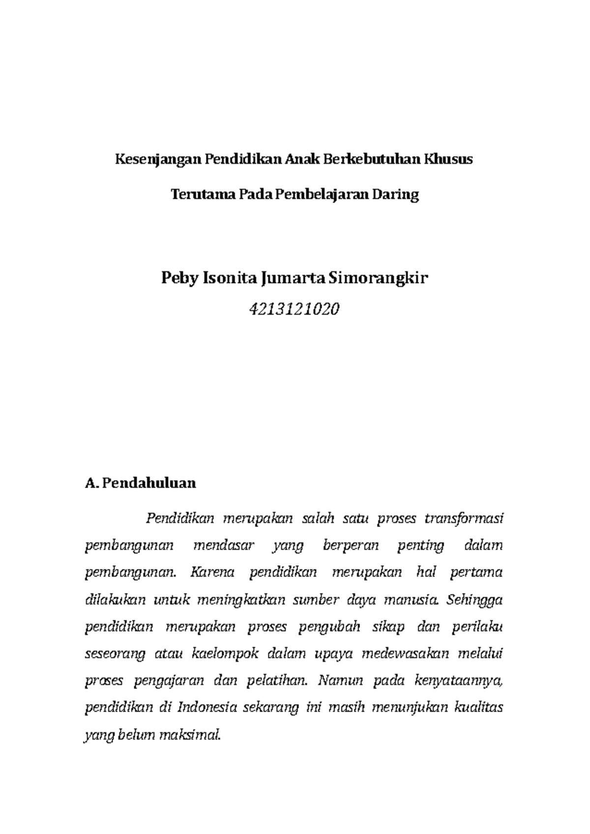 UTS PKN PEBY Isonita Jumarta Simorangkir PSPF21D 4213121020 - Kesenjangan Pendidikan Anak - Studocu