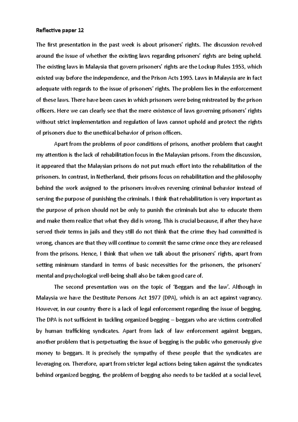 Reflective paper 12 - The discussion revolved around the issue of ...