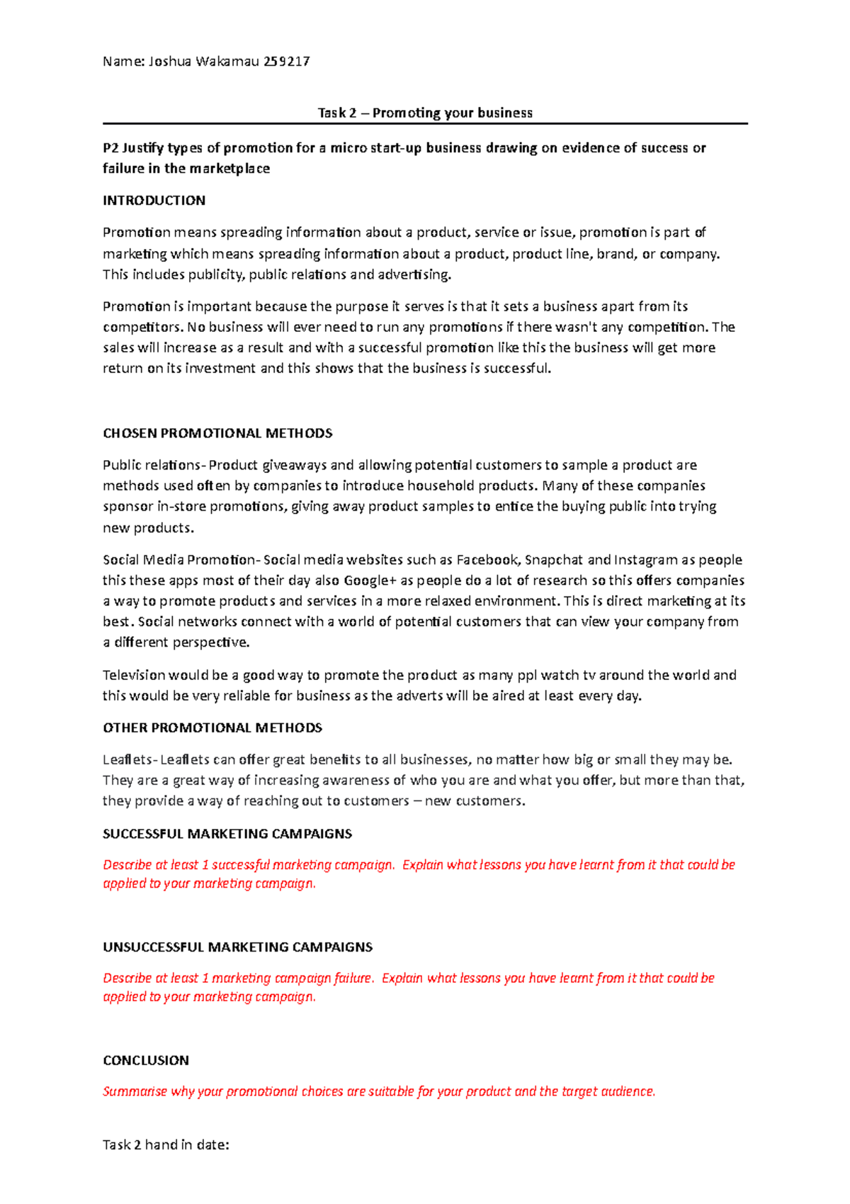 Task 2 Promotion methods - Name: Joshua Wakamau 259217 Task 2 ...