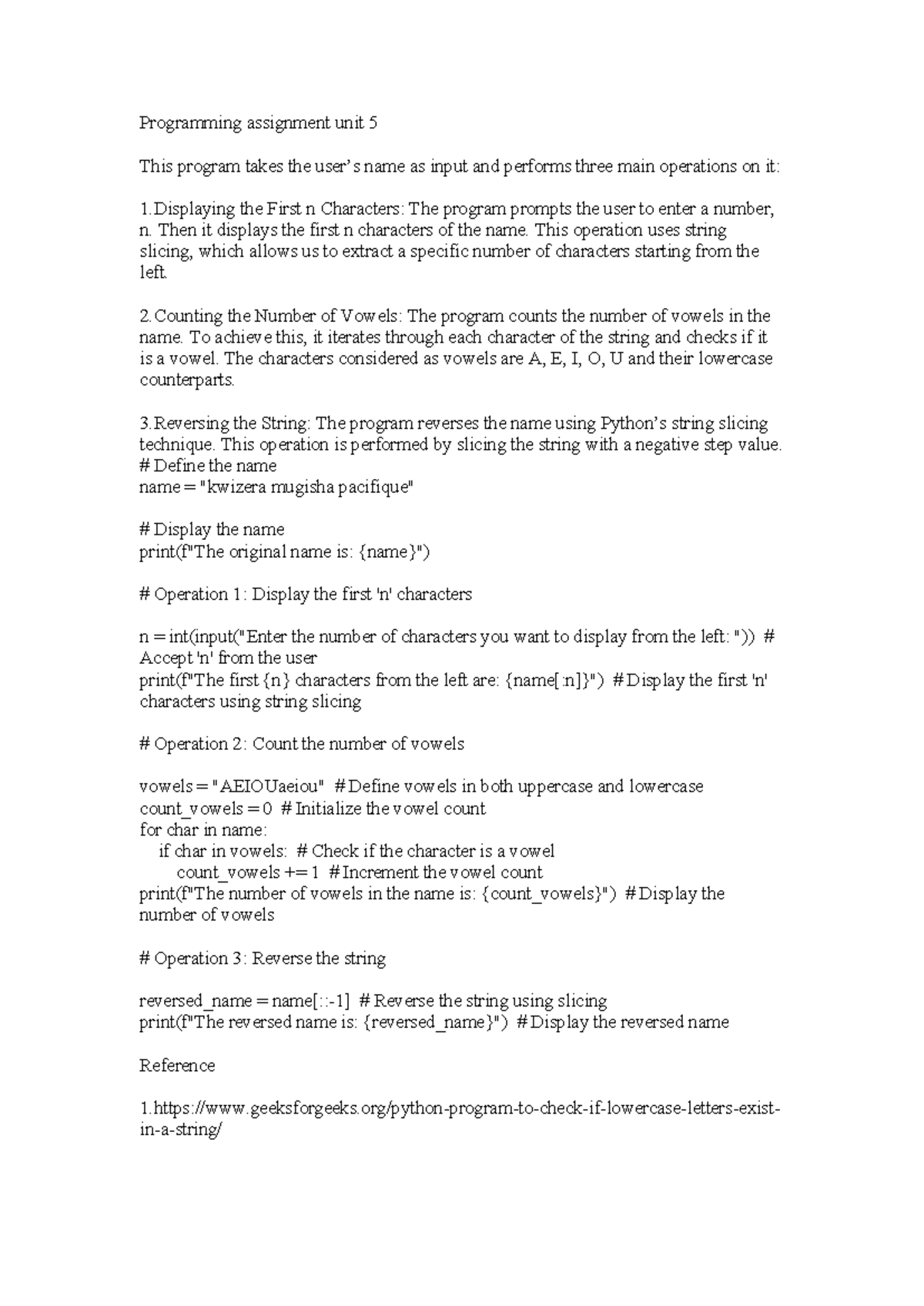 Programming assignment unit 5 - Then it displays the first n characters of the name. This ...