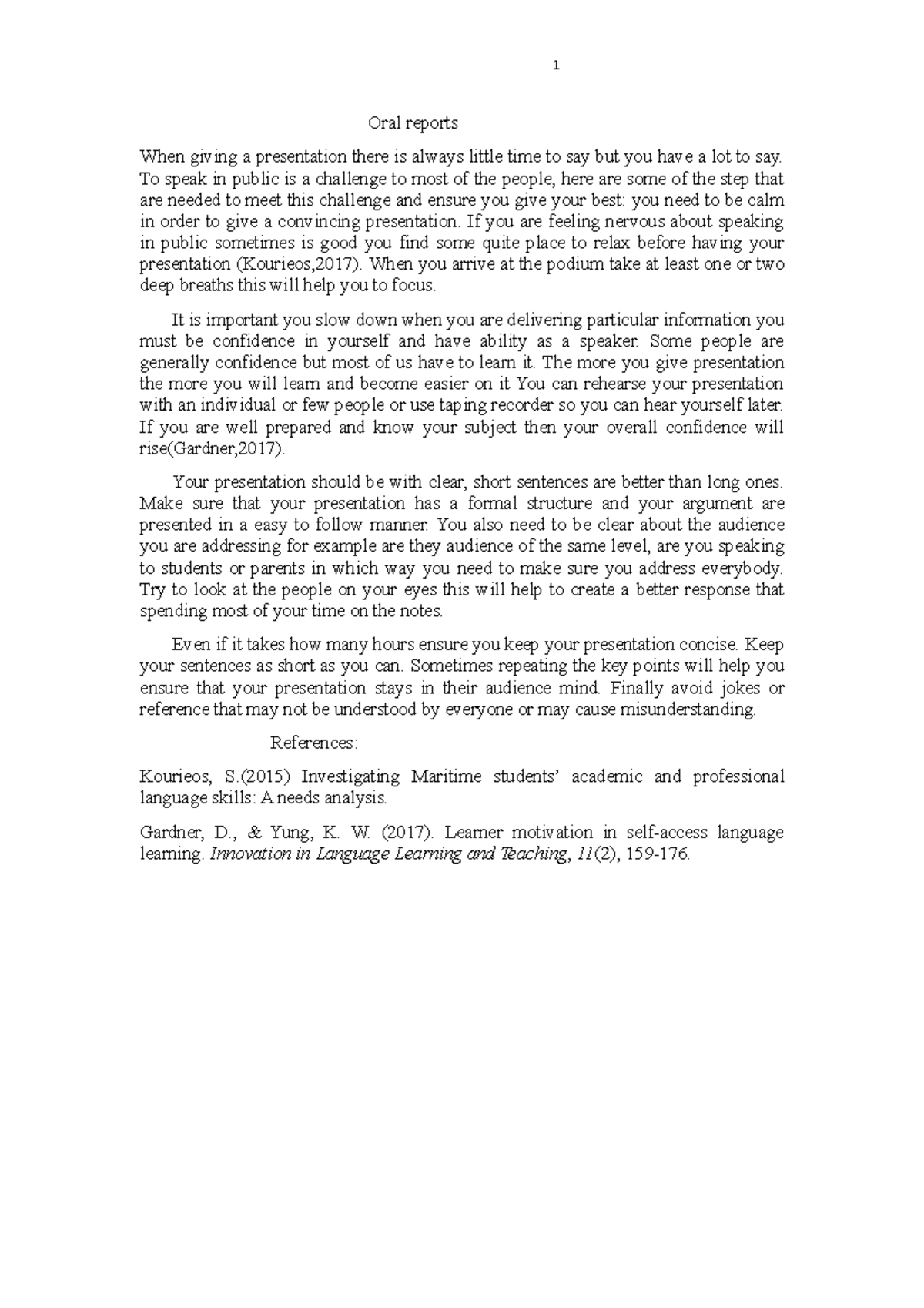 Oral reports - essay - 1 Oral reports When giving a presentation there ...