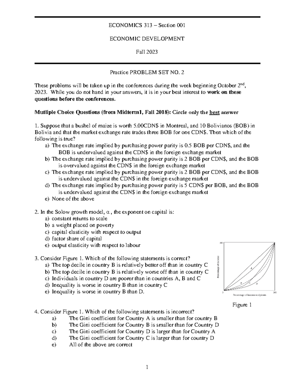 ECON313 - PS2 - practice set 2 2023 fall - ECONOMICS 313 – Section 00 1 ECONOMIC DEVELOPMENT ...