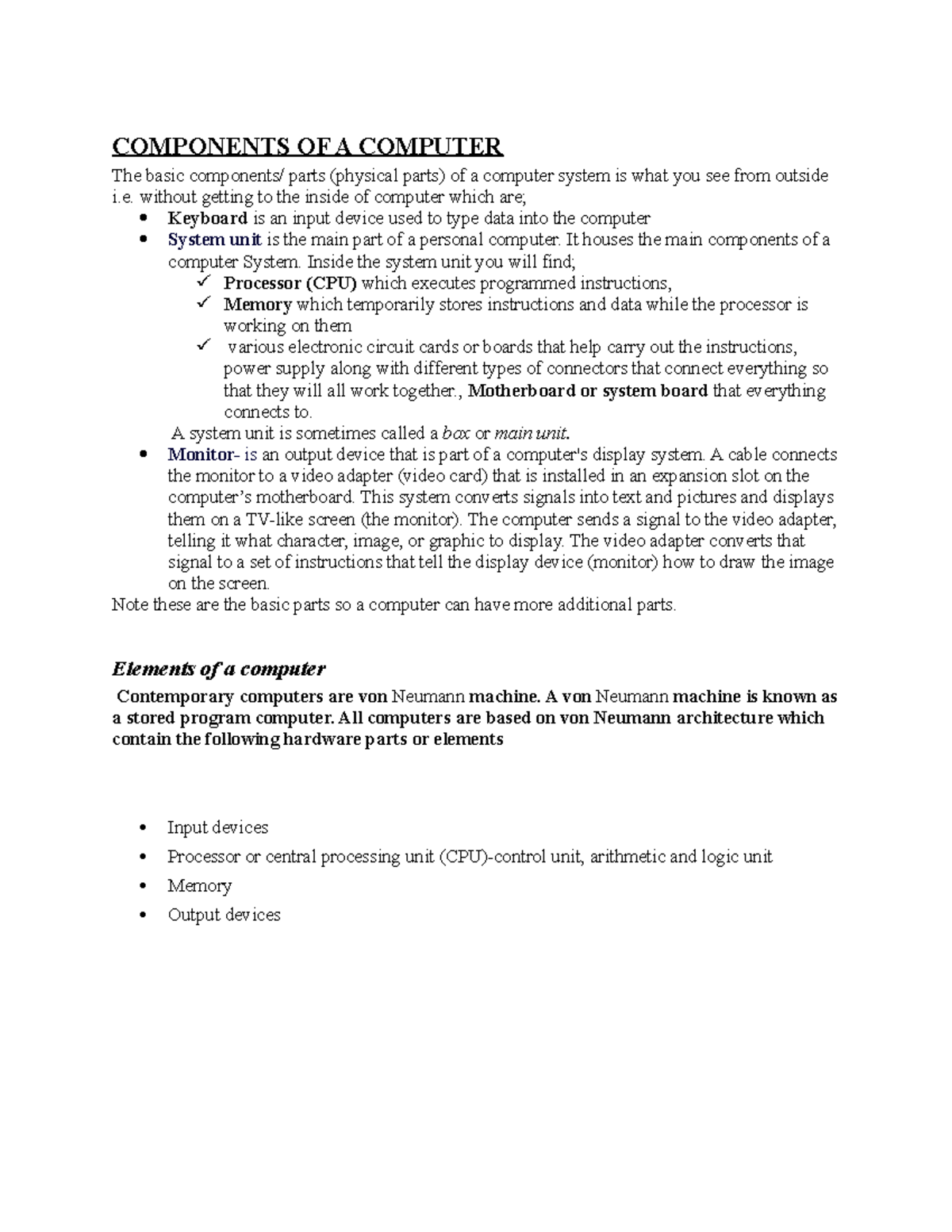 Chapter 2 - COMPONENTS OF A COMPUTER The basic components/ parts ...