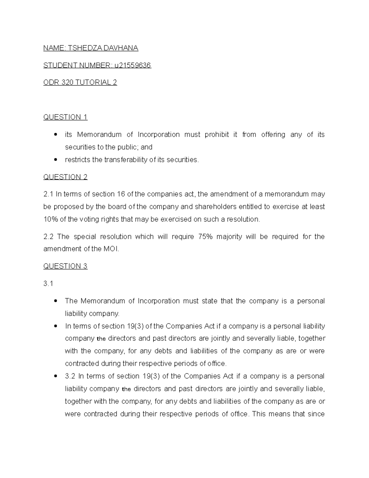 ODR 320 Tutorial 2 - NAME: TSHEDZA DAVHANA STUDENT NUMBER: u ODR 320 TUTORIAL 2 QUESTION 1 its ...
