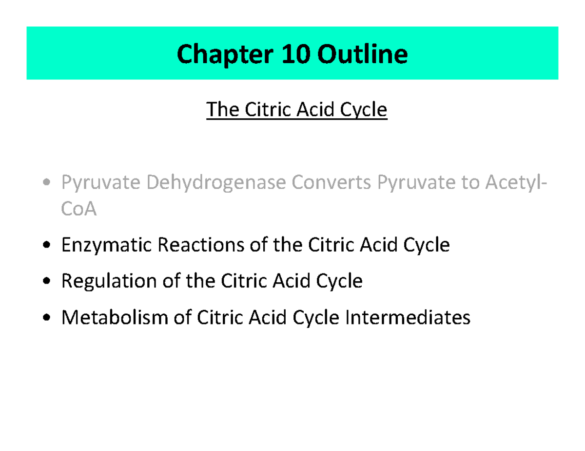 The Citrate Cycle - The Citric Acid Cycle Pyruvate Dehydrogenase ...