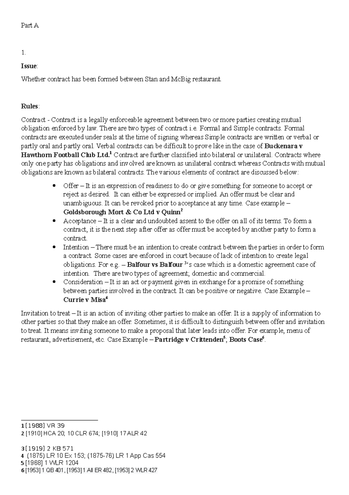 Business law - Assignment 3 - Part A 1. Issue: Whether contract has ...