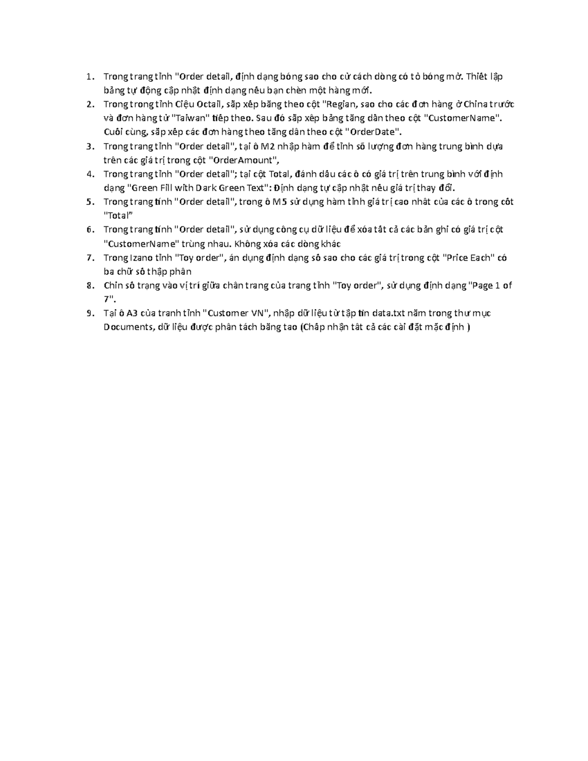 Mos2 - None - Trong trang t nh "Order detail, đ nh d ng bóng sao cho c cách dòngỉ ị ạ ử có t ...