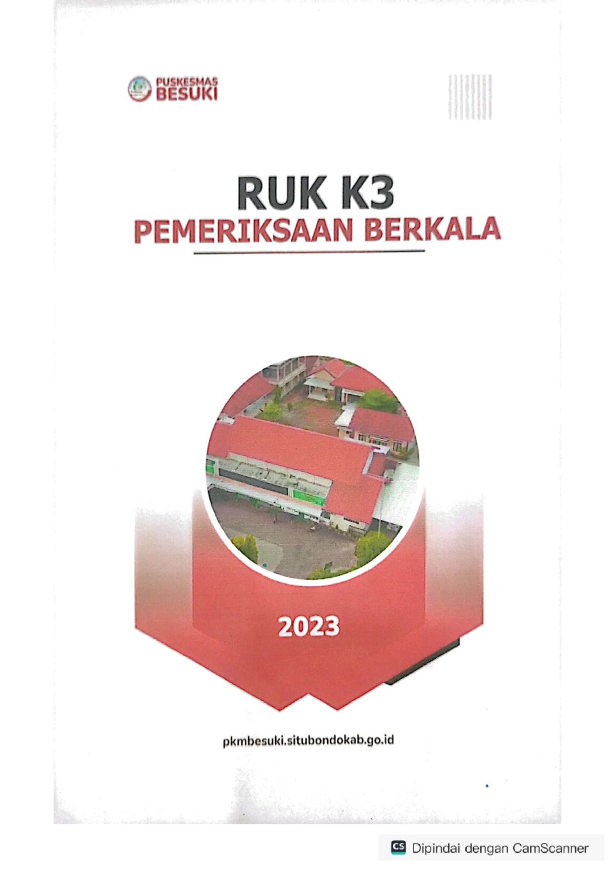 Ruk k3 berkala merged - RUK K3 yang - Kesehatan Masyarakat - Studocu
