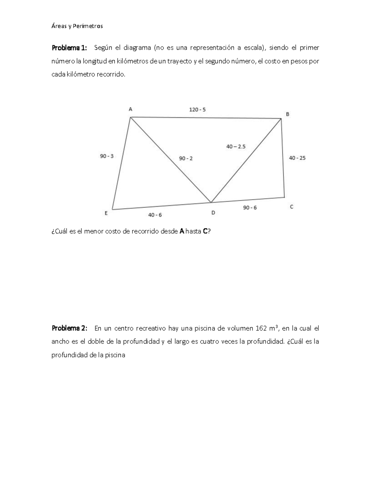 Áreas y Perímetros 1 - geometría - ¡reas y PerÌmetros Problema 1 : Seg ...