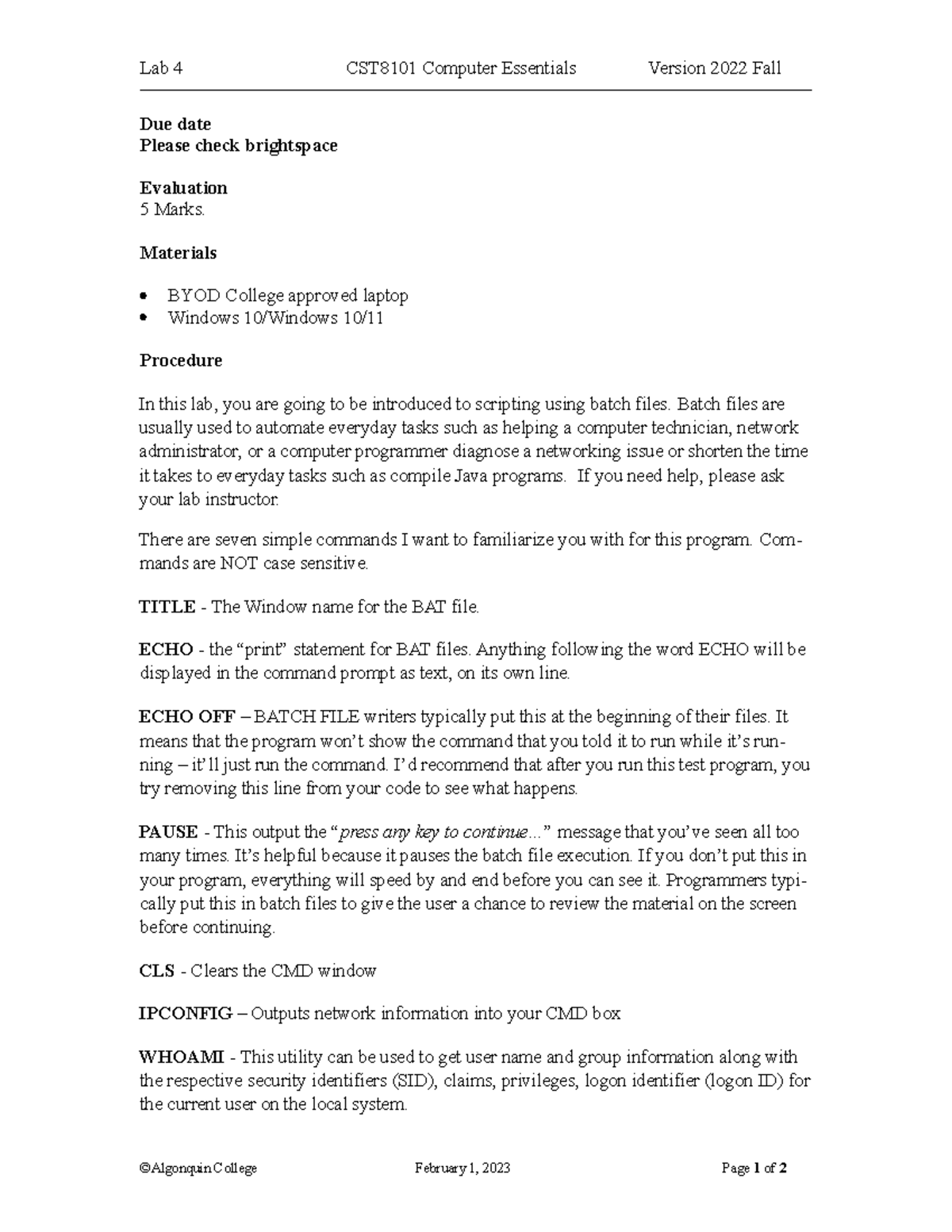 CST8101 Lab excerise Batch files - Lab 4 CST8101 Computer Essentials Version 2022 Fall Due date ...