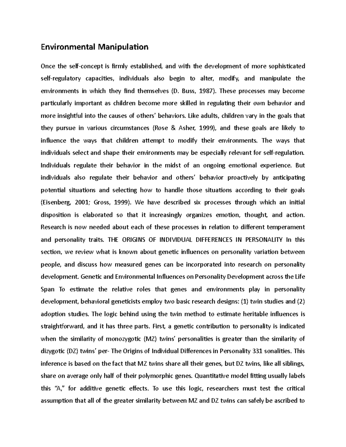Environmental Manipulation - Buss, 1987). These processes may become ...