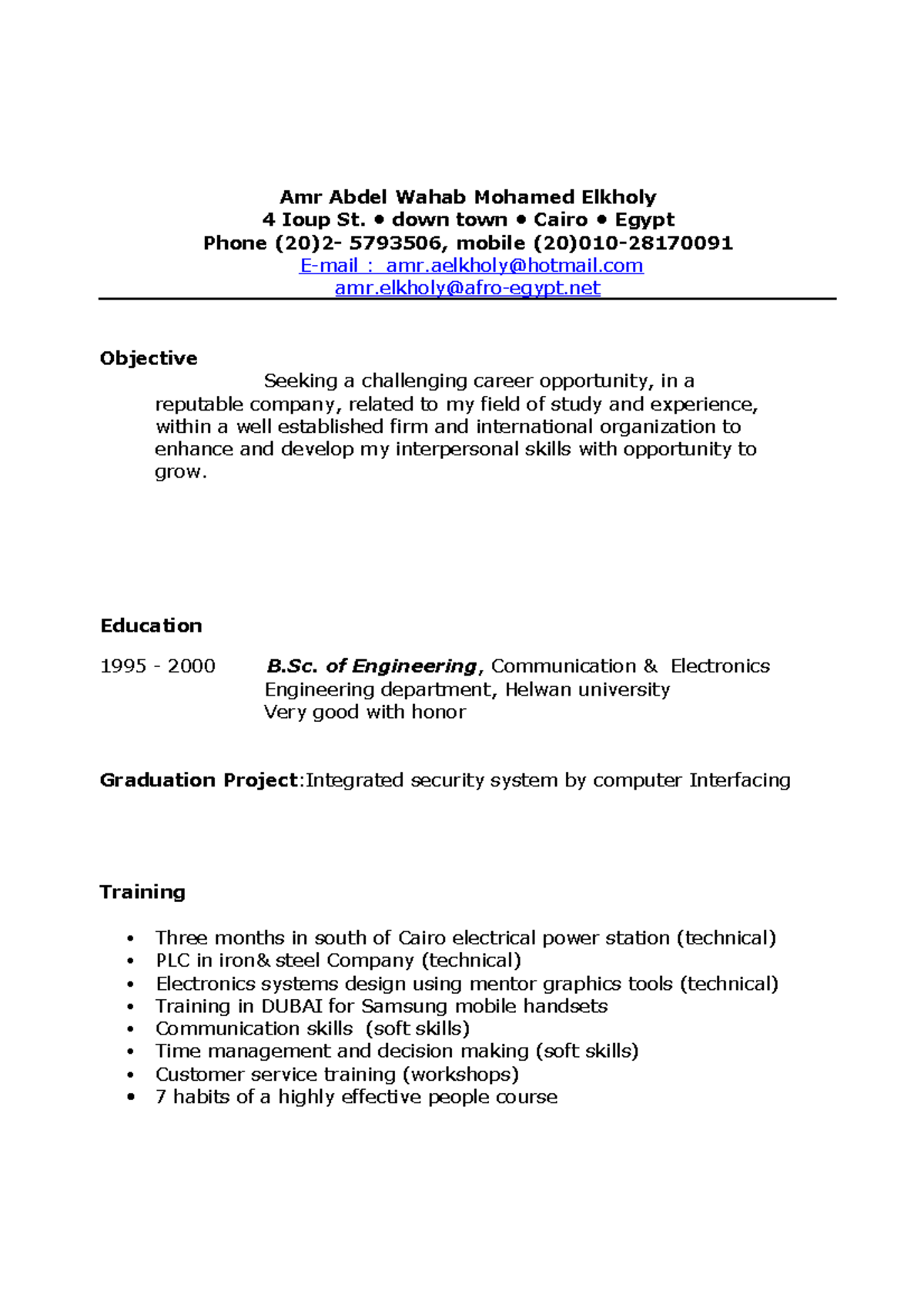 Amr Elkholy's CV - Amr Abdel Wahab Mohamed Elkholy 4 Ioup St. down town ...