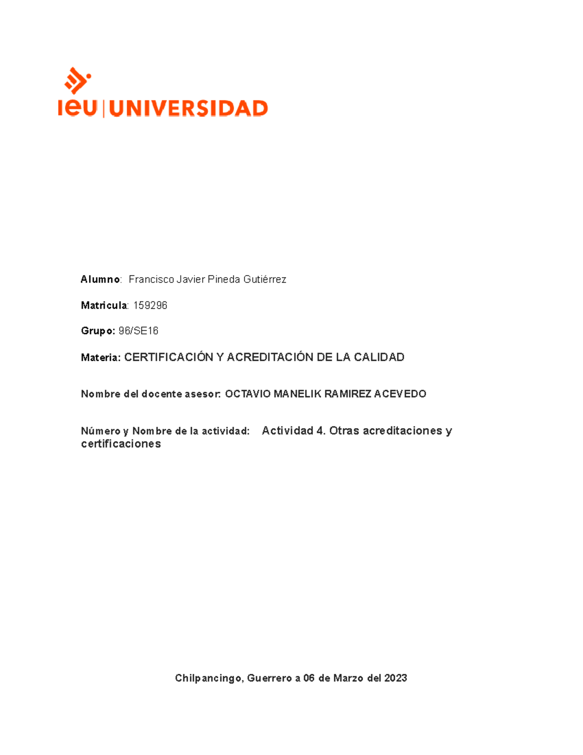 Actividad 4. Otras acreditaciones y certificaciones - Alumno: Francisco Javier Pineda Gutiérrez ...