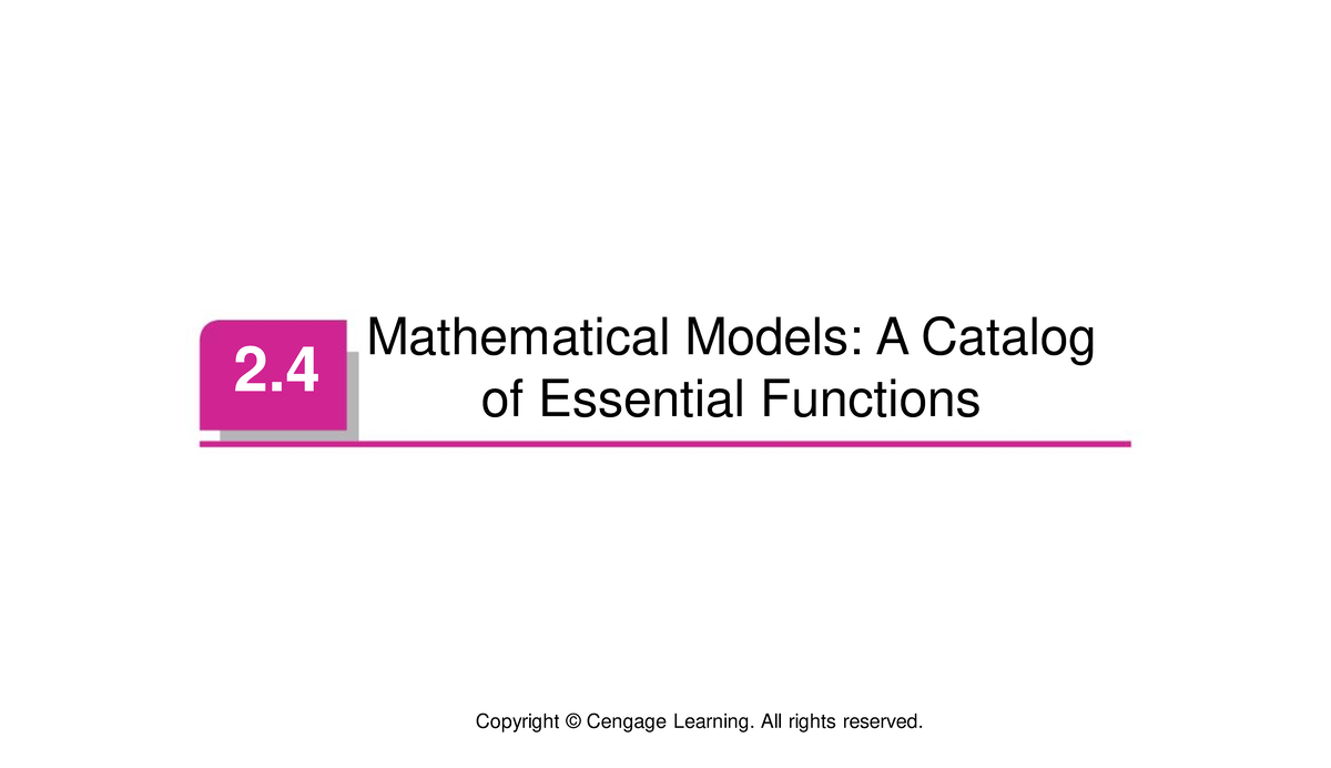 ( Calculus) Mathematical Model - Copyright © Cengage Learning. All rights reserved. 2 ...