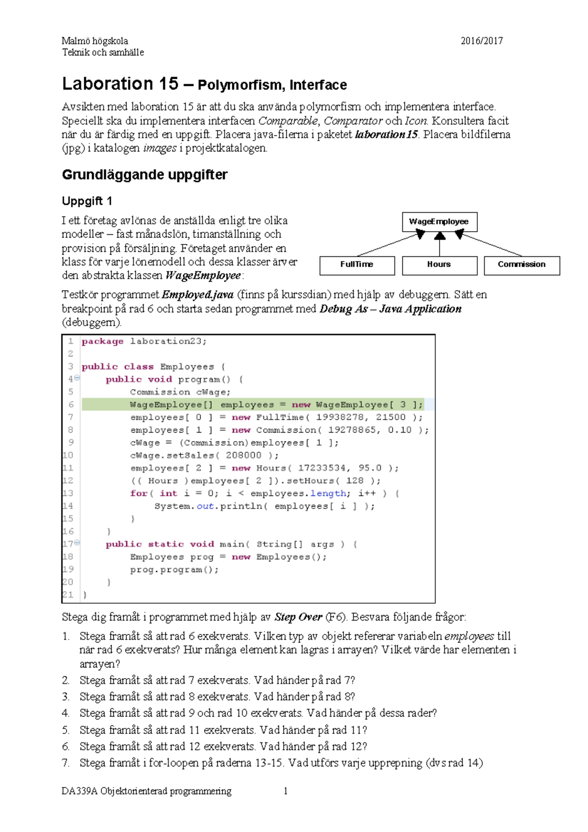 Laboration 15 Java - Malmö högskola Teknik och samhälle 2016/2017 ...