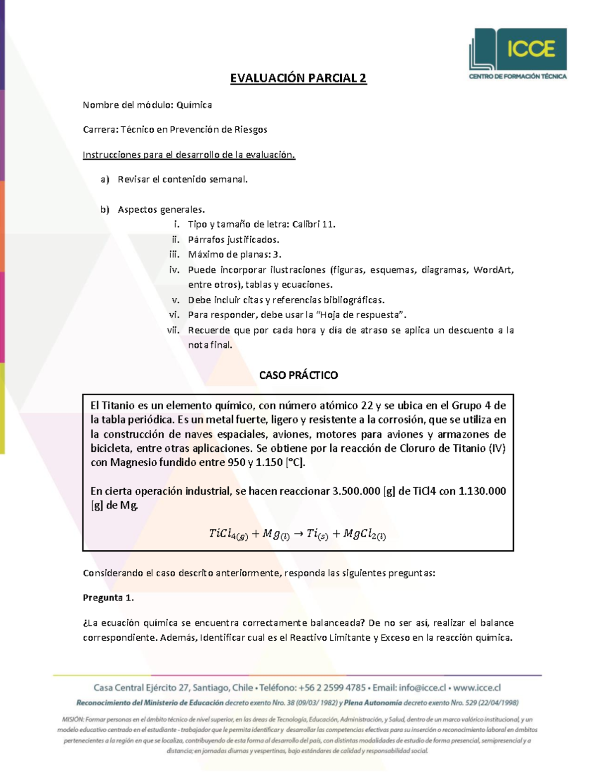 Evaluación Parcial 2 A (RD) - EVALUACI”N PARCIAL 2 Nombre del mÛdulo: QuÌmica Carrera: TÈcnico ...