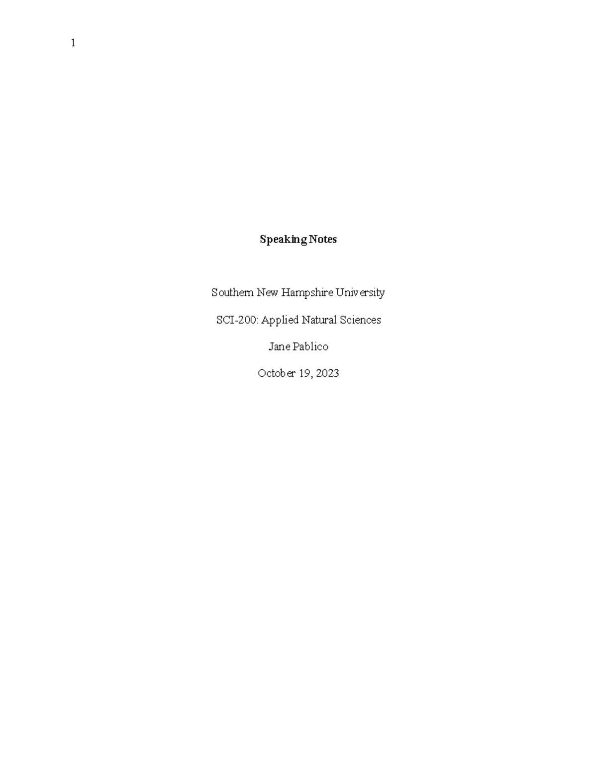 8-4 Project Part two SCi-200 Speaking Notes - 1 Speaking Notes Southern ...