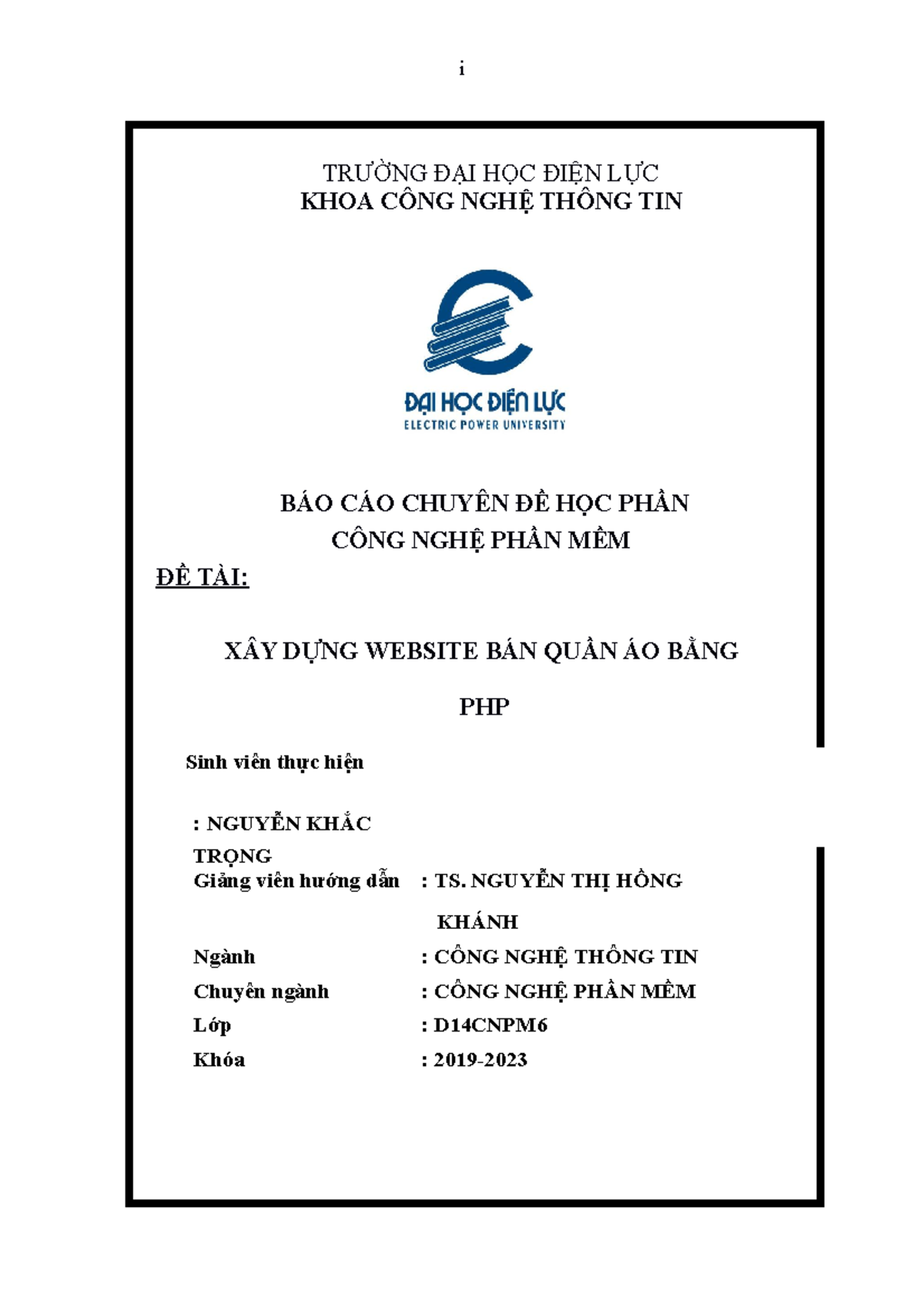 Báo cáo công nghệ phần mềm EPU - i TRƯỜNG ĐẠI HỌC ĐIỆN LỰC KHOA CÔNG ...