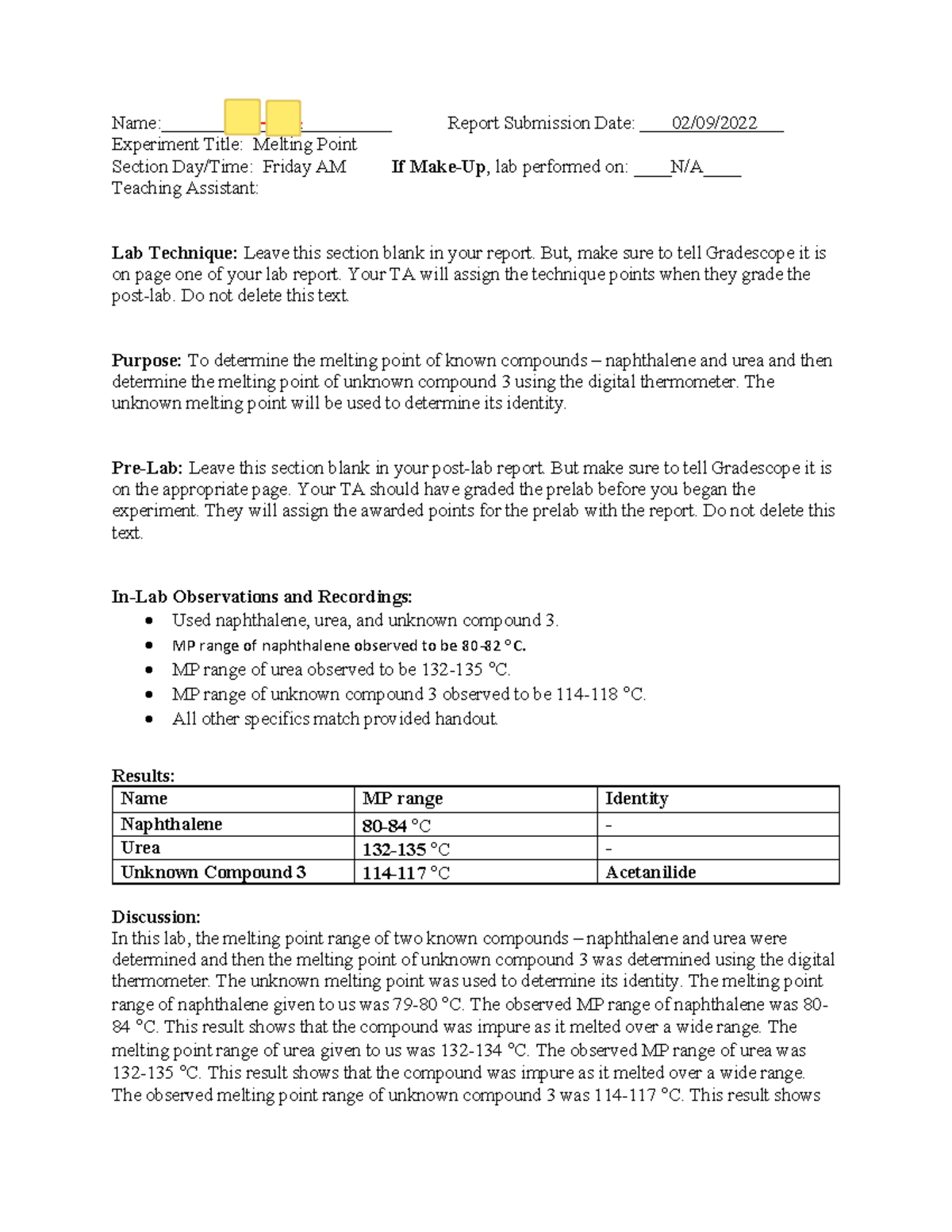 Lab report 1 - Name: Sana Shah Report Submission Date: 02/09/ Experiment Title: Melting Point ...