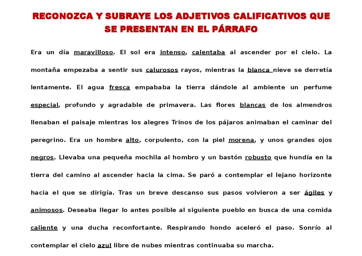 Reconozca Y Subraye LOS Adjetivos Calificativos QUE SE Presentan EN EL Párrafo - RECONOZCA Y ...