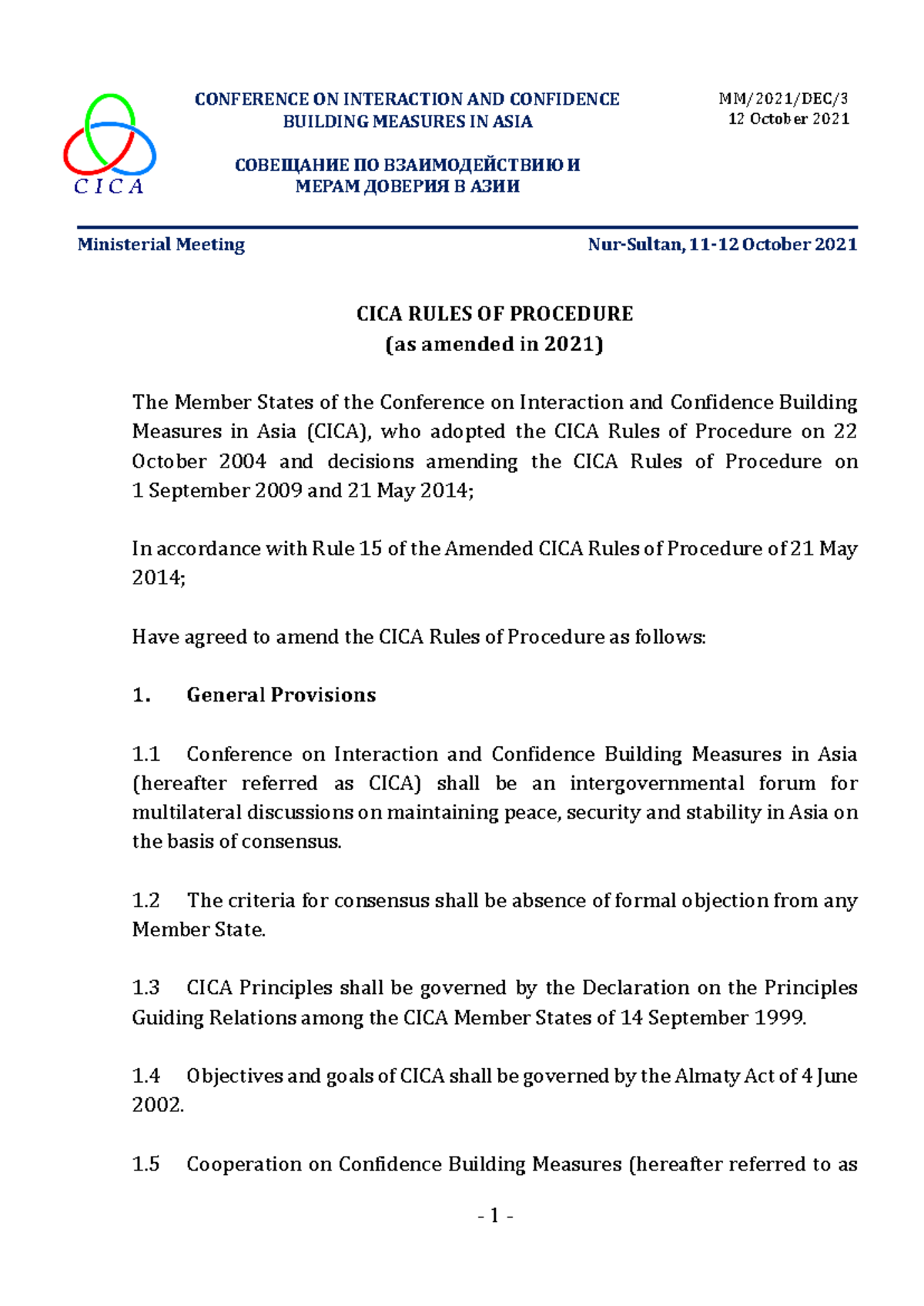 Cica procedure rules - C I C A CONFERENCE ON INTERACTION AND CONFIDENCE ...