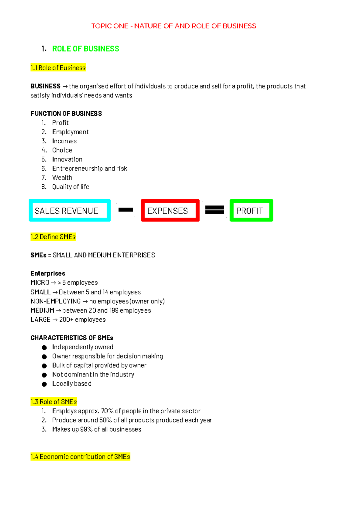 Topic ONE - Nature OF AND ROLE OF Business - 1. ROLE OF BUSINESS 1 Role ...