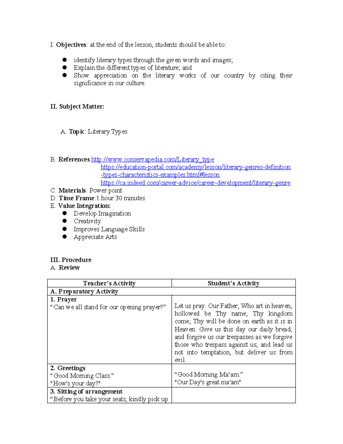 A detailed LP in Literature - I. Objectives: at the end of the lesson ...