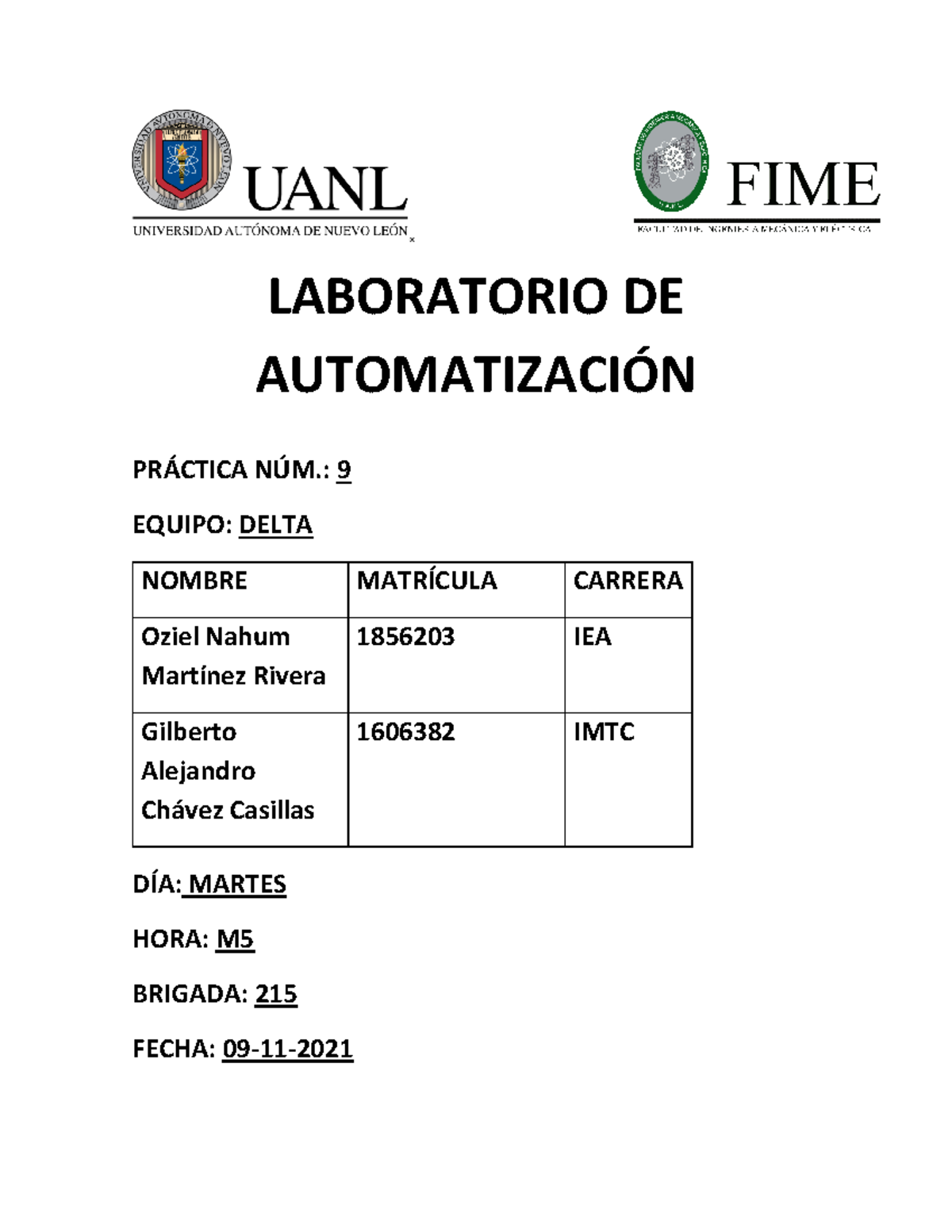 Practica 9 LAB DE AUTO - LABORATORIO DE AUTOMATIZACI”N PR¡CTICA N⁄M.: 9 ...