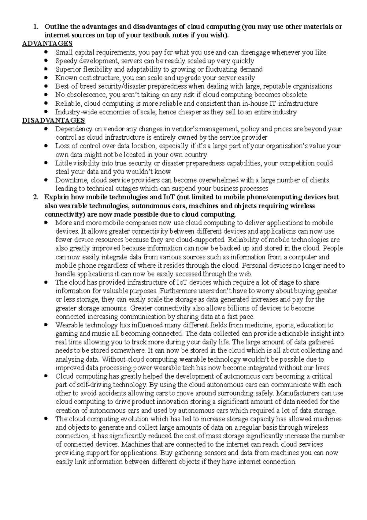 INFS Week 4 Homework Hand in for Tutorial - 1. Outline the advantages and disadvantages of cloud ...