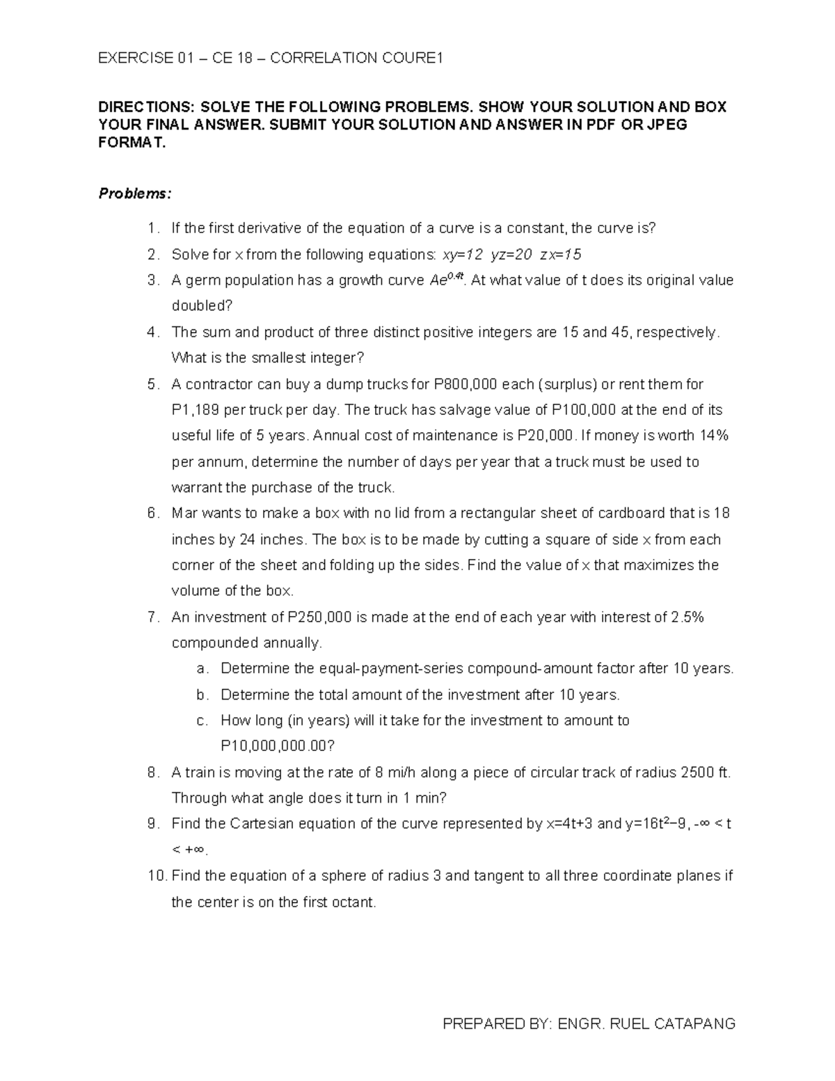 Exercise 01 Solution CE18 - EXERCISE 01 – CE 18 – CORRELATION COURE PREPARED BY: ENGR. RUEL ...