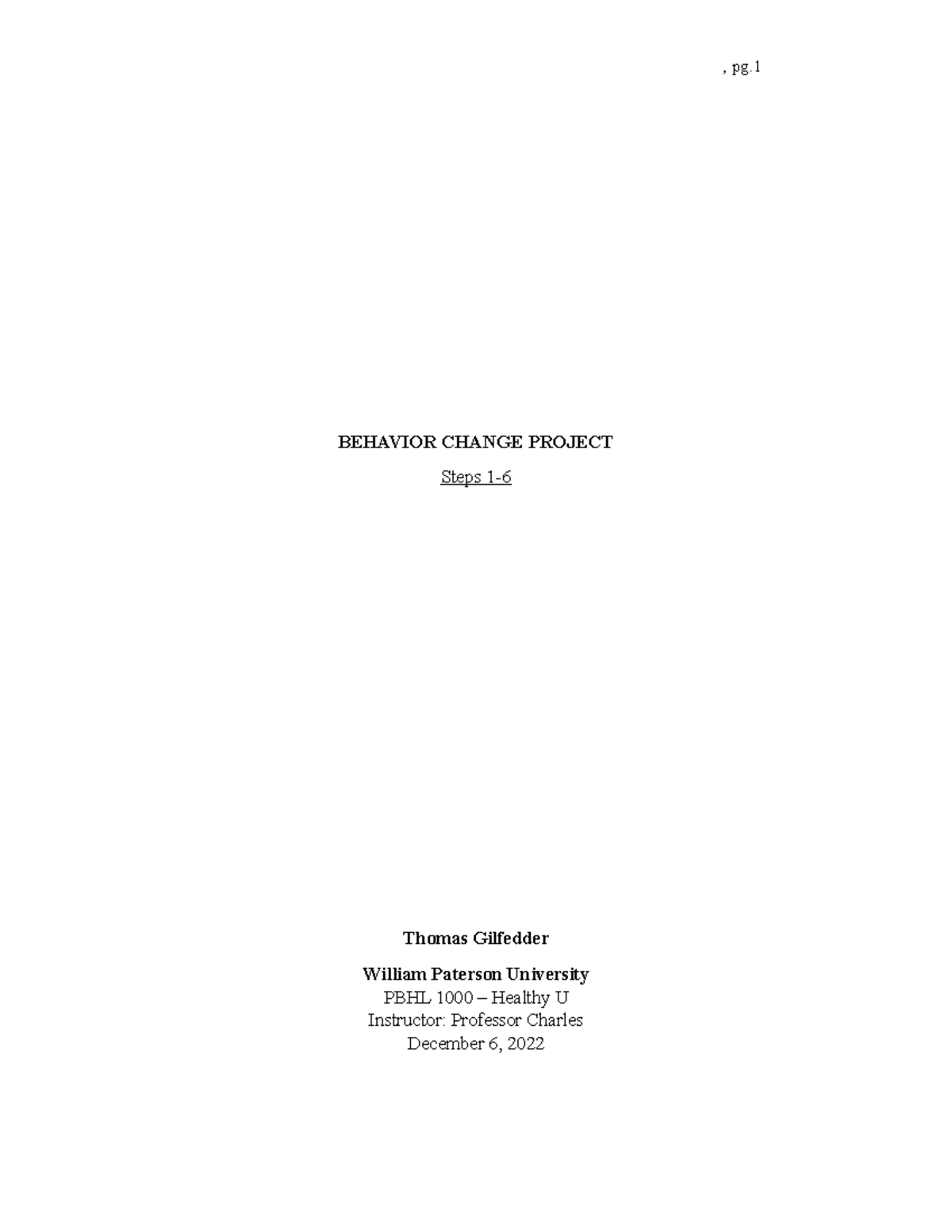 Behavior Change Project Final - , pg. BEHAVIOR CHANGE PROJECT Steps 1 ...