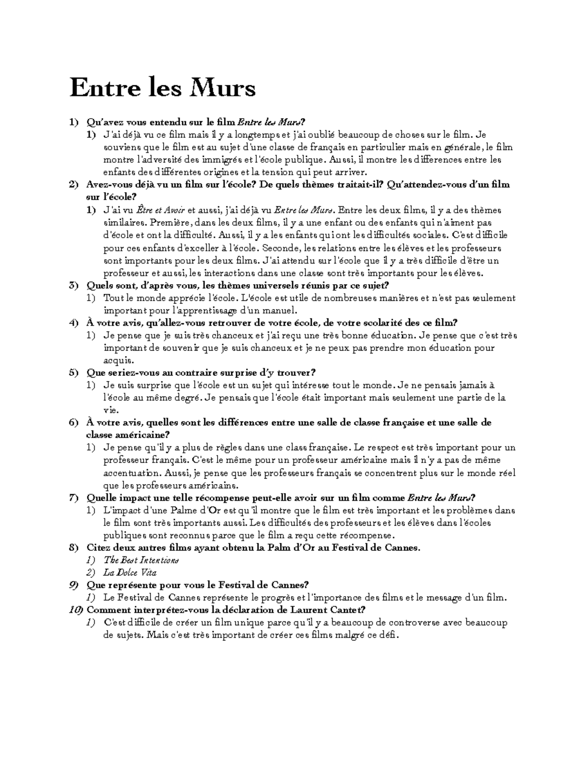 Entre les Murs - Grade: 100 - Entre les Murs 1) Qu’avez vous entendu ...