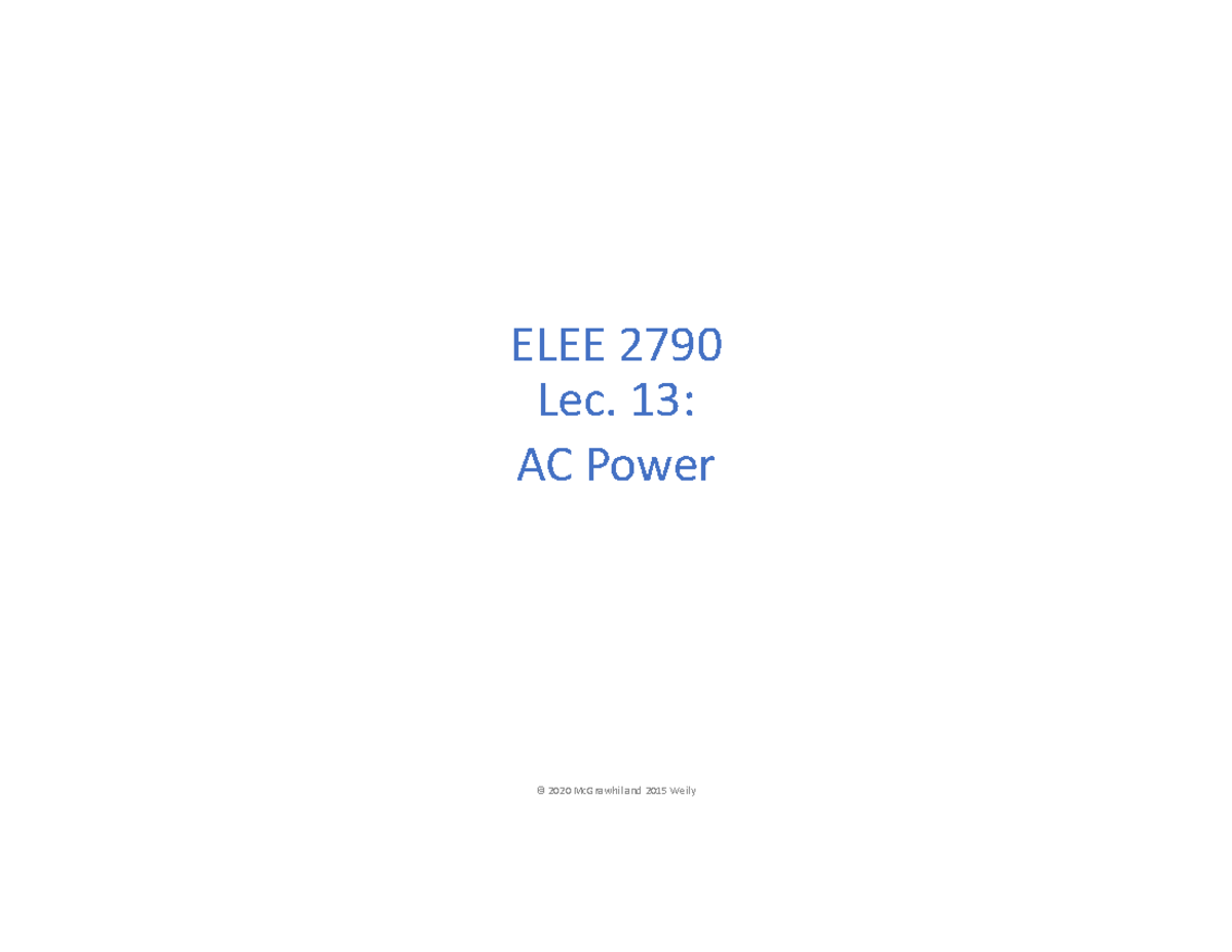 Lec13-AC Power- Postlec - ELEE 2790 Lec. 13: AC Power © 2020 McGrawhil ...