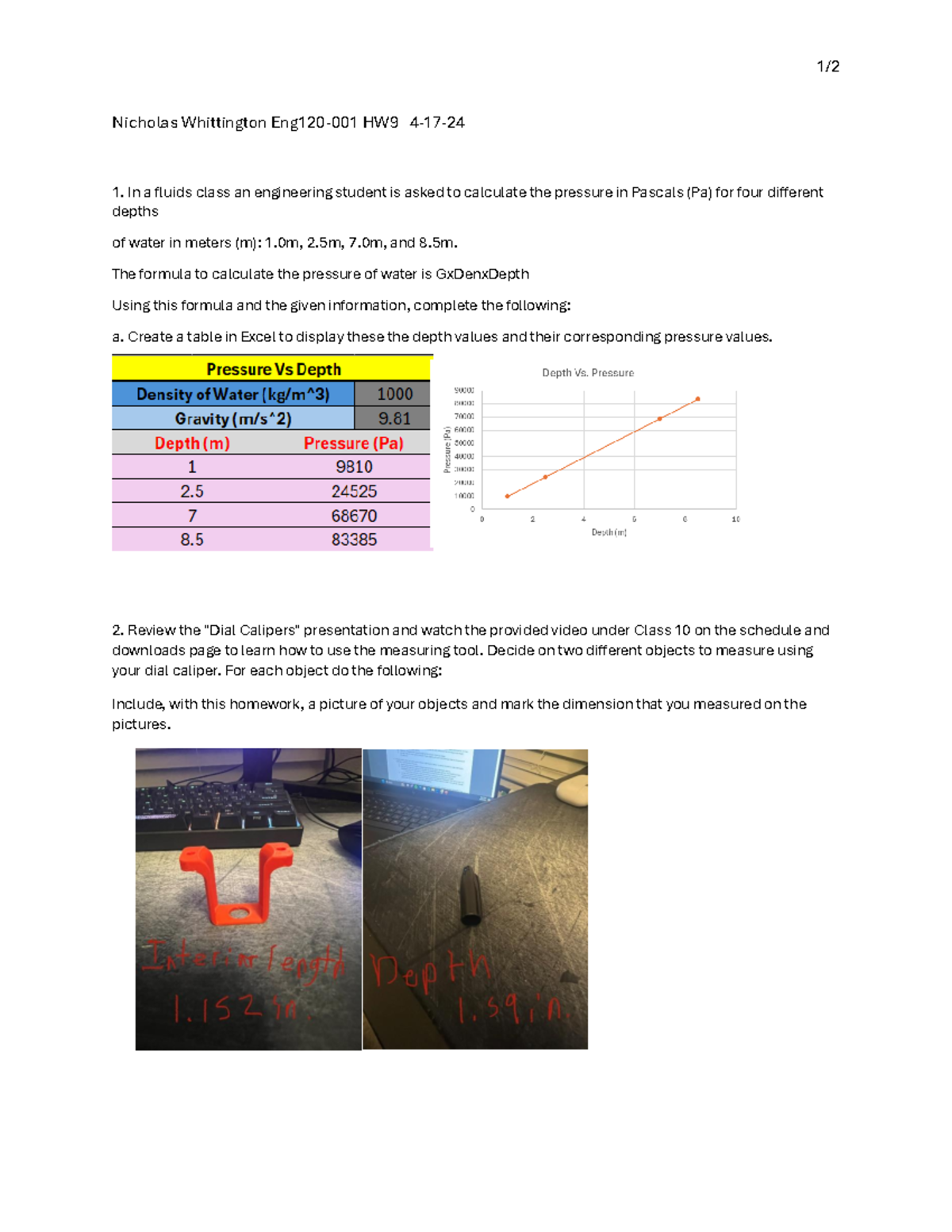HW10eng - homework 10 for engr120 - 1 / 2 Nicholas Whittington Eng120-001 HW9 4 - 17 - 24 1. In ...
