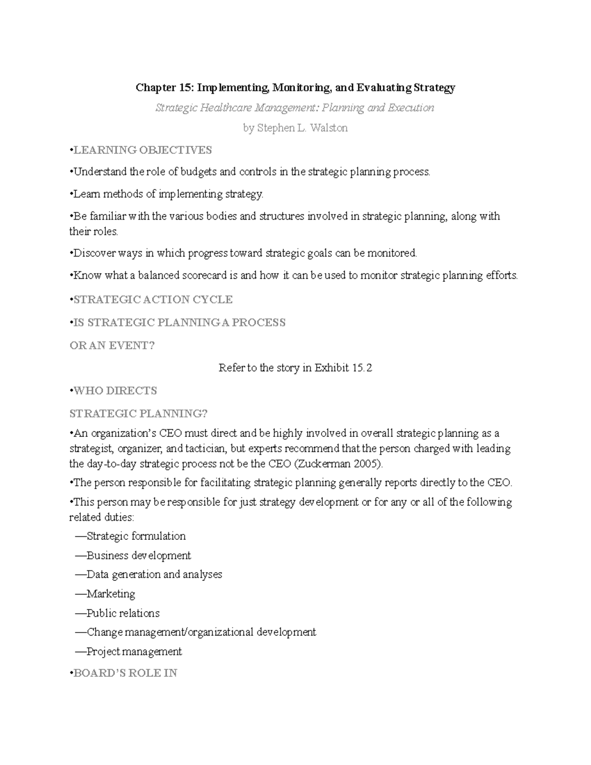 Hca 541 ch 15 notes - Chapter 15: Implementing, Monitoring, and ...