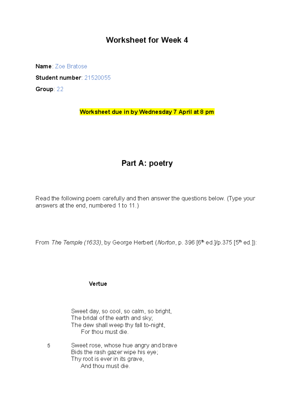 Week 4 practical worksheet completed - Worksheet for Week 4 Name : Zoe Bratose Student number ...
