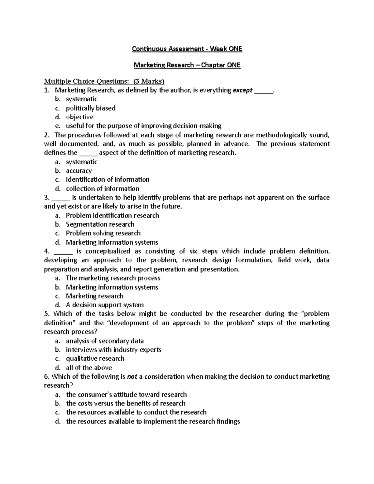 Marketing Research Quiz 1 - Continuous Assessment - Week ONE Marketing ...
