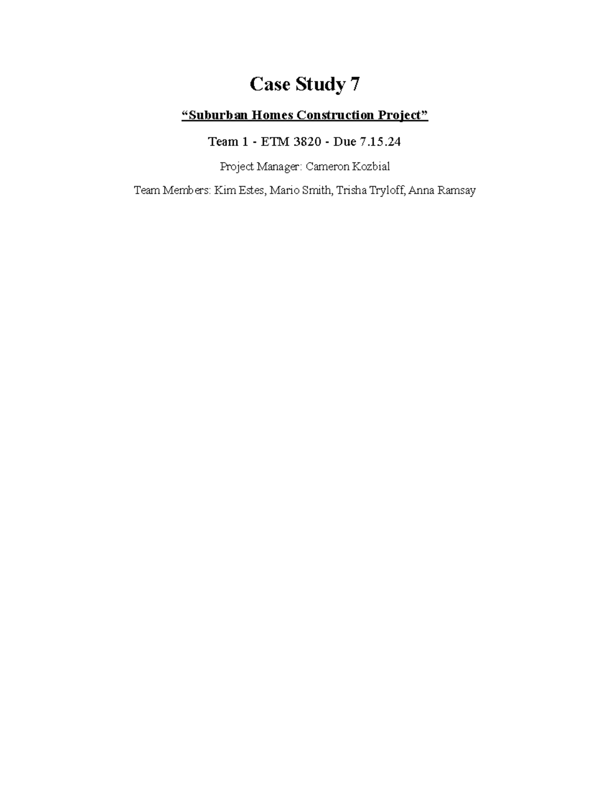 Case Study 7 3820 - ETM 3820 - Case Study 7 “Suburban Homes ...