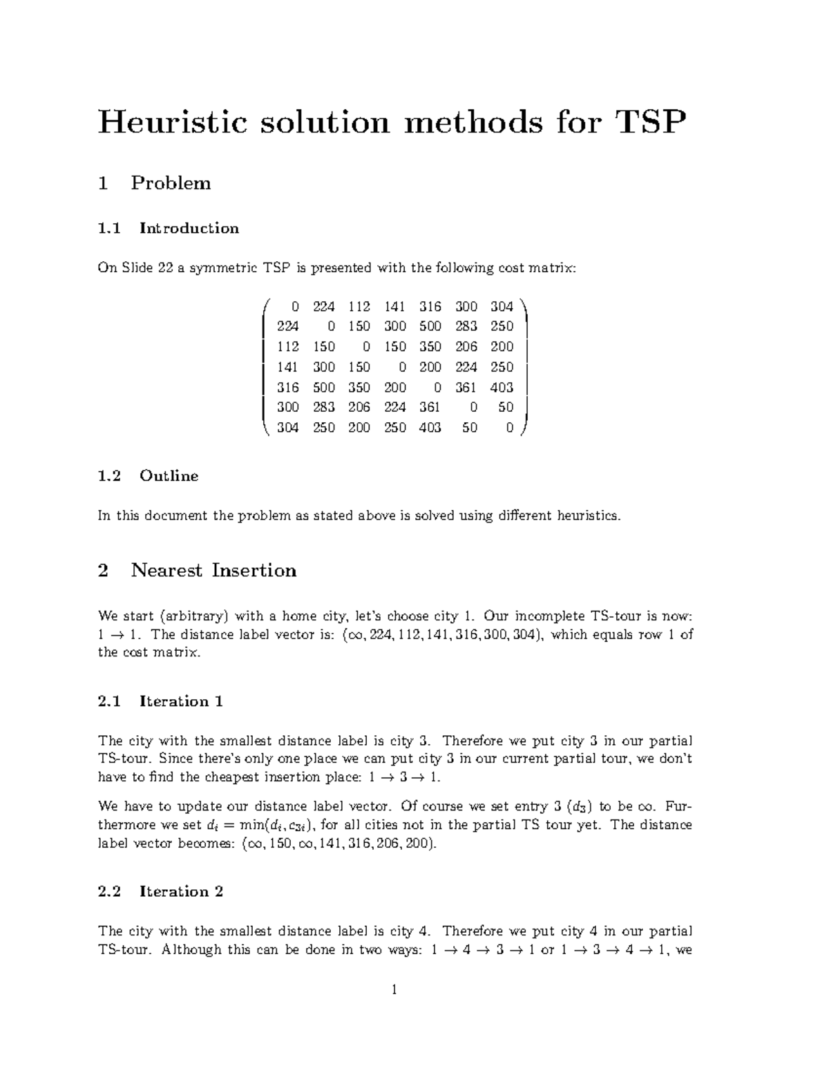Summary Transport Routing and Schedulin - Heuristic solution methods ...