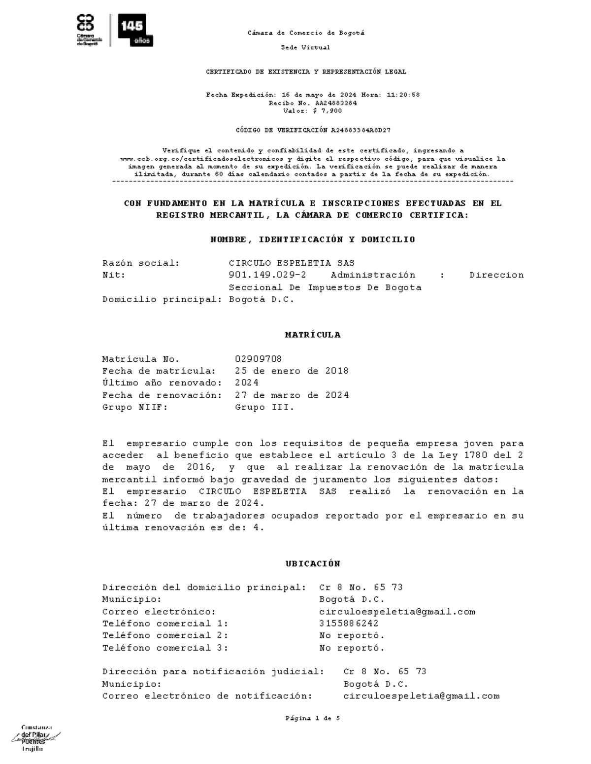 Certificado CCB CE 2024 - Sede Virtual CERTIFICADO DE EXISTENCIA Y REPRESENTACIÓN LEGAL Fecha ...