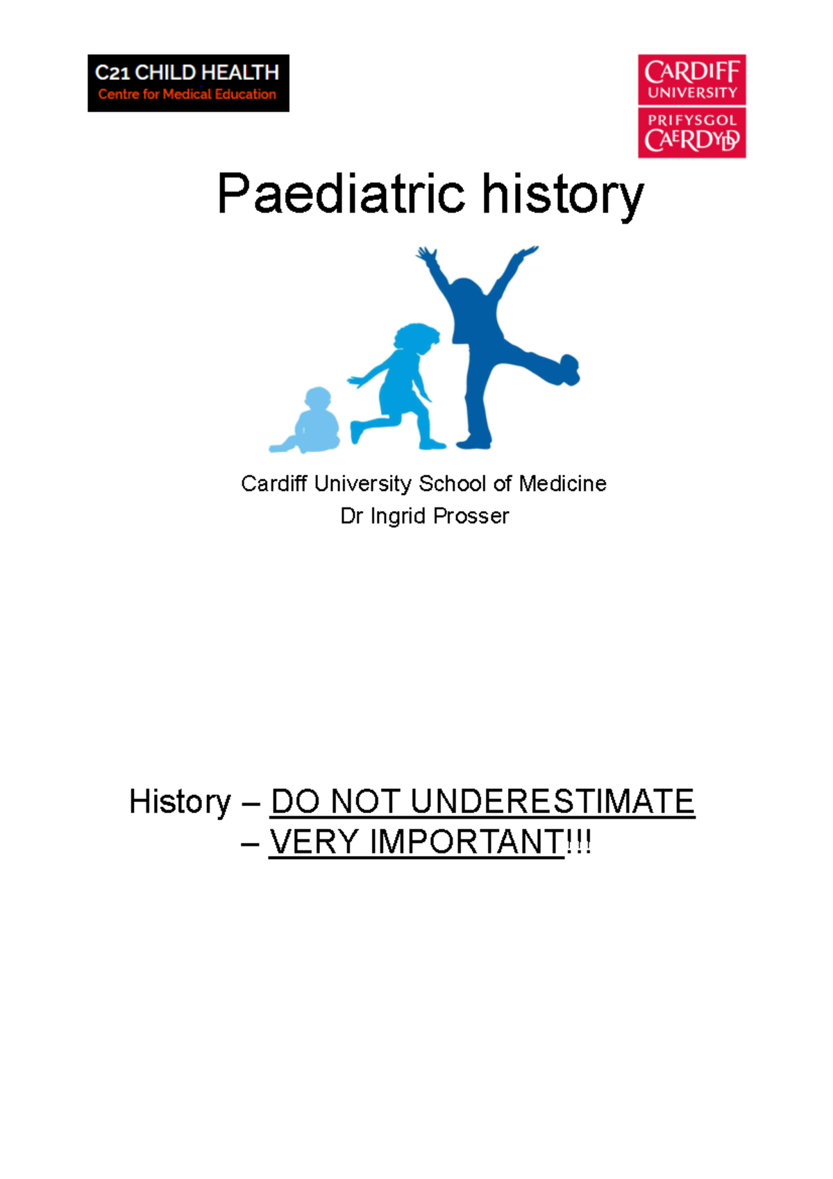 Paediatric history C21 Sept 2022 - Paediatric history Cardiff ...