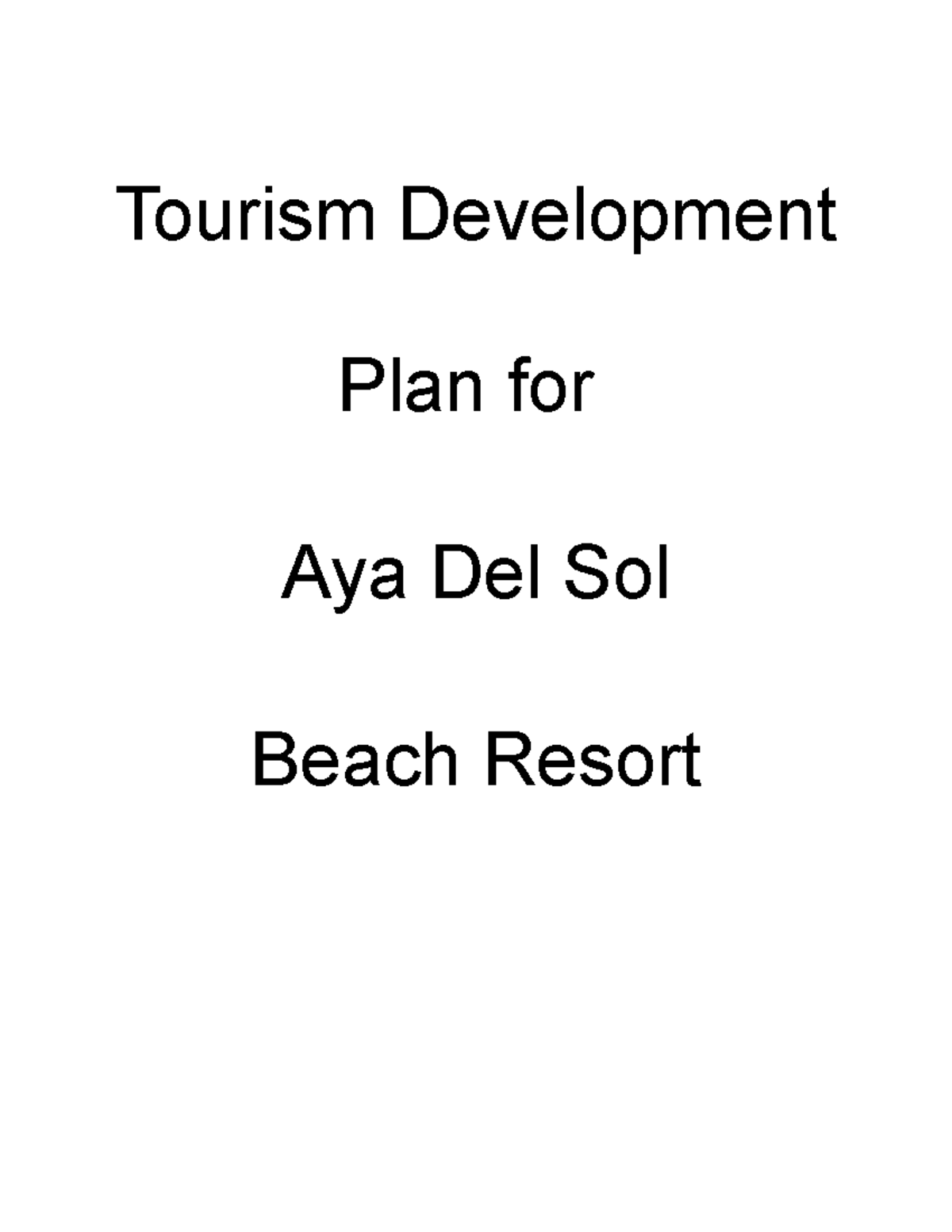 Tourpol (Phase 1) - HIMNFGNJFJ - Tourism Development Plan for Aya Del ...